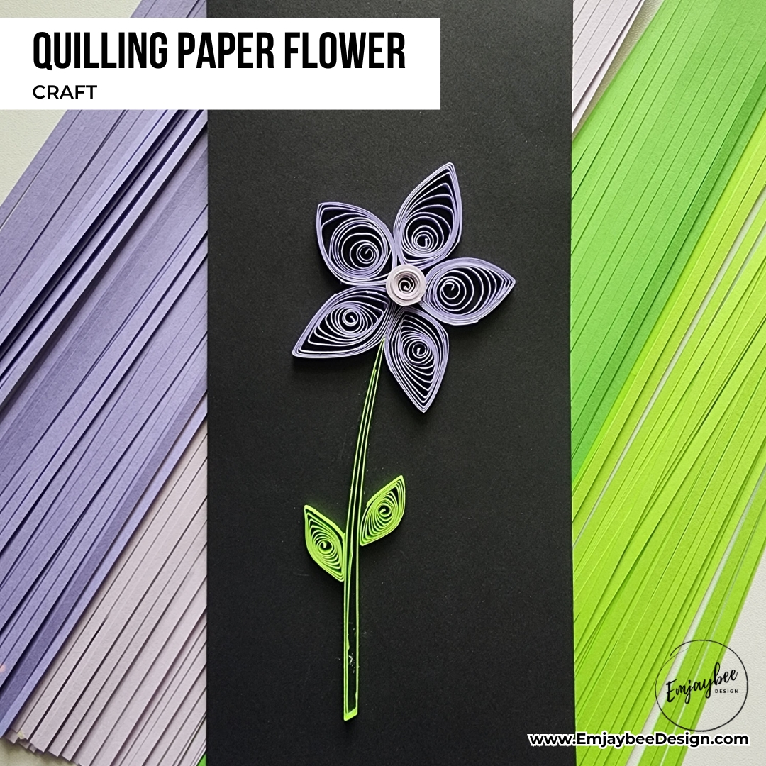 Quilling Paper Flower Art Craft is Simple | Emjaybee Design